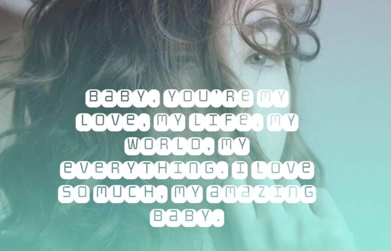 Love Message to My Baby - I Love You Baby Quotes - emilyandblair.com